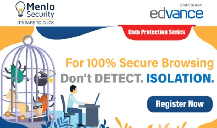 PARTNER WORKSHOP: MENLO WEB ISOLATION SOLUTION - Edvance Technology ...
